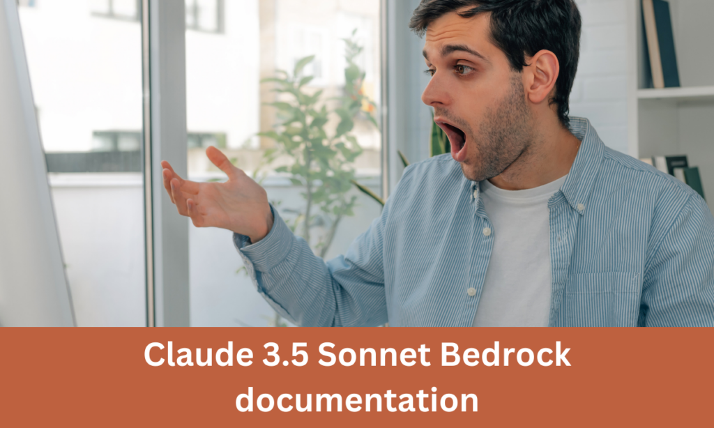 Claude 3.5 Sonnet Bedrock documentation