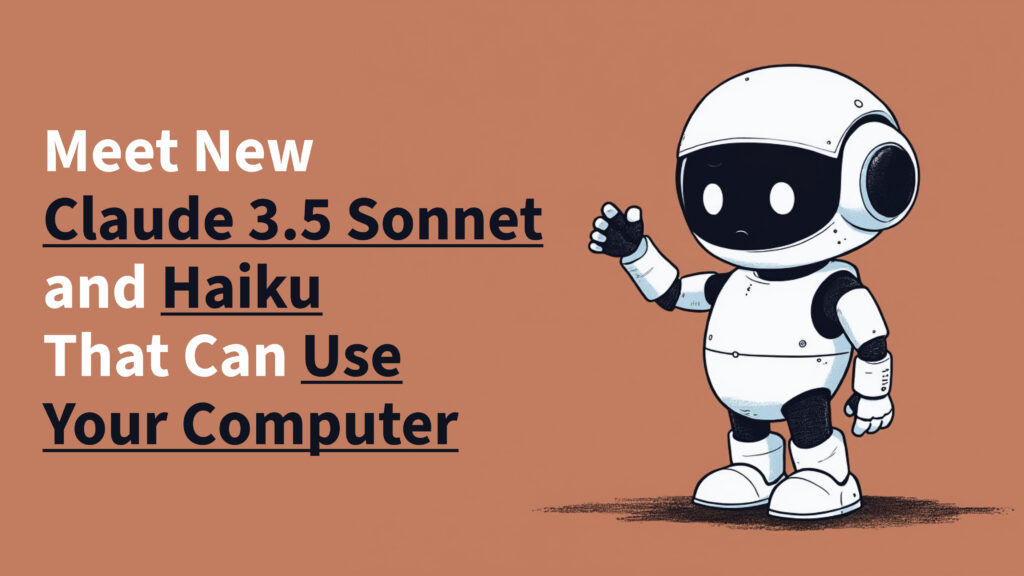 Anthropic Introduces Claude 3.5 Sonnet and Claude 3.5 Haiku That Can ...